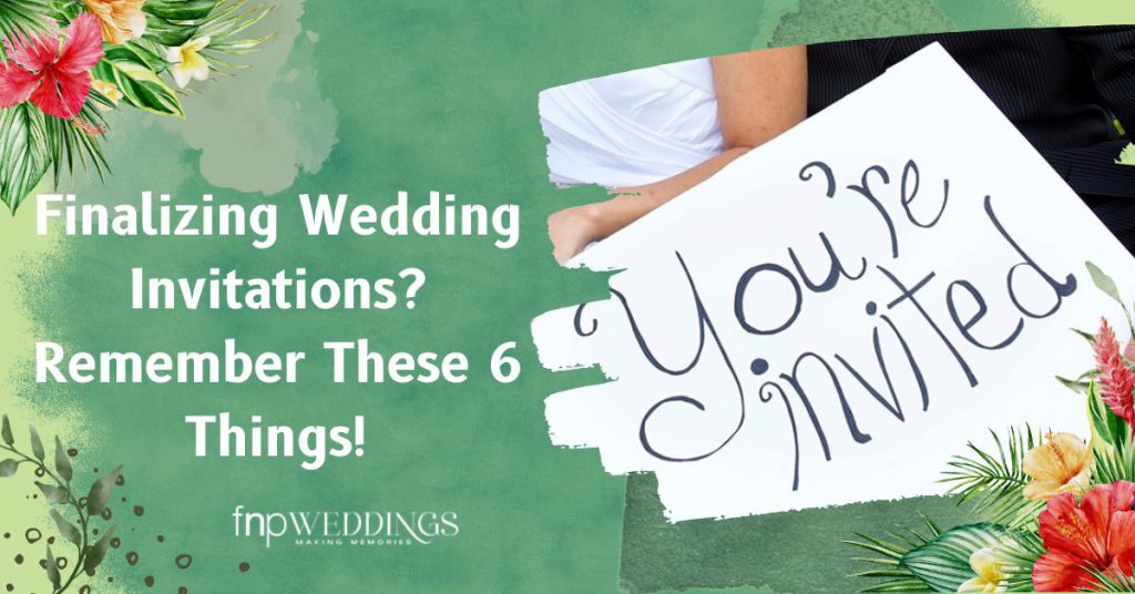 6 Things To Check Before Finalizing Wedding Invitations - FNP Weddings